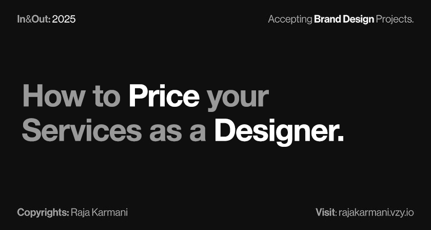 How To Price Your Services As A Designer: A Smarter Approach
