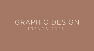 Top 10 Graphic Design Trends Of 2025